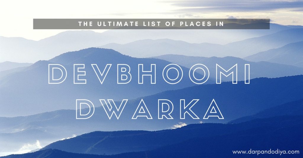 Devbhoomi Dwarka Travel Guide – Tourism Places in Dwarka Gujarat Cover – Darpan Dodiya